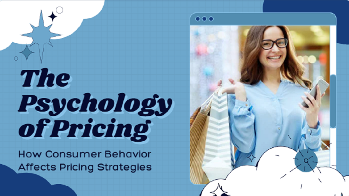 The Fascinating Psychology Of Pricing: Know The Consumer Psyche
