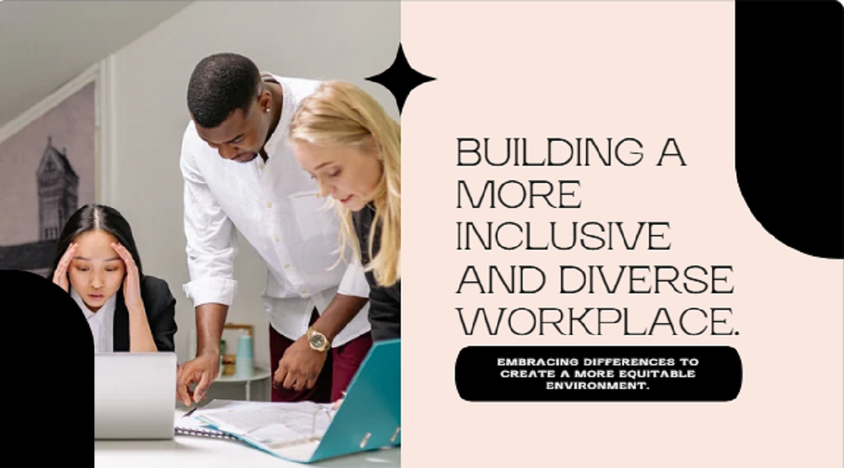 Introducing More Workplace Equity Through Inclusion And Diversity