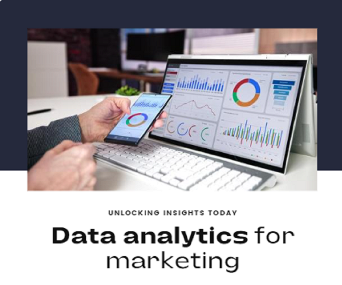 Data Analytics for Marketing: What You Need to Know